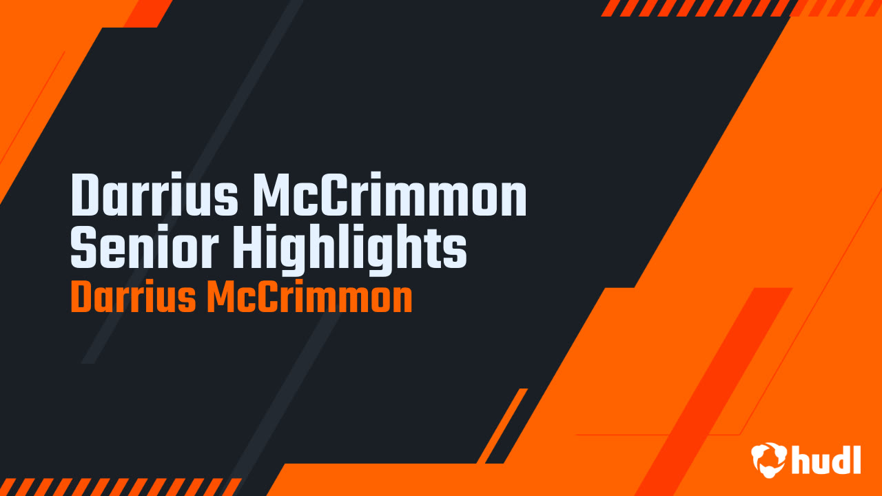 Darrius McCrimmon Senior Highlights - Darrius McCrimmon highlights - Hudl
