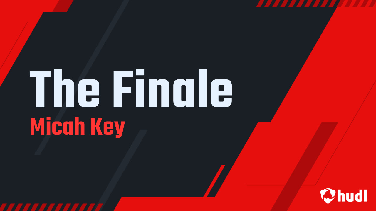 The Finale - Micah Key highlights - Hudl
