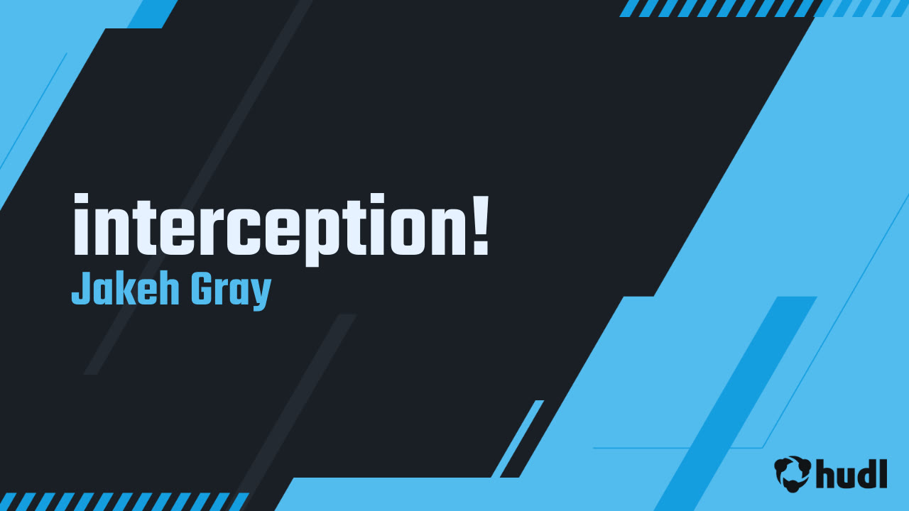 interception! - Jakeh Gray highlights - Hudl