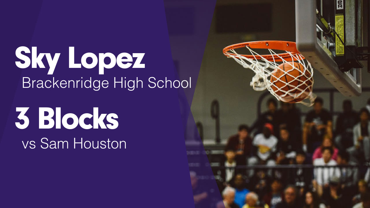 3 Blocks vs Sam Houston - Sky Lopez highlights - Hudl