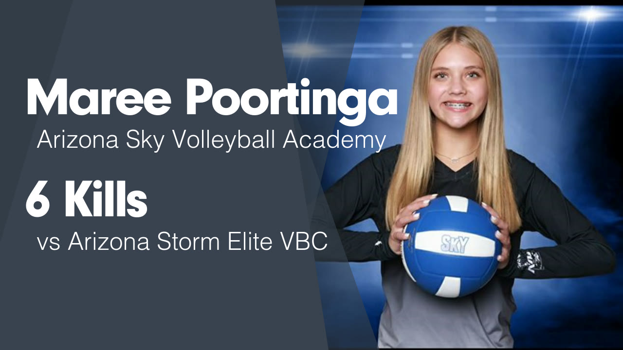 6 Kills vs Arizona Storm Elite VBC - Maree Poortinga highlights - Hudl
