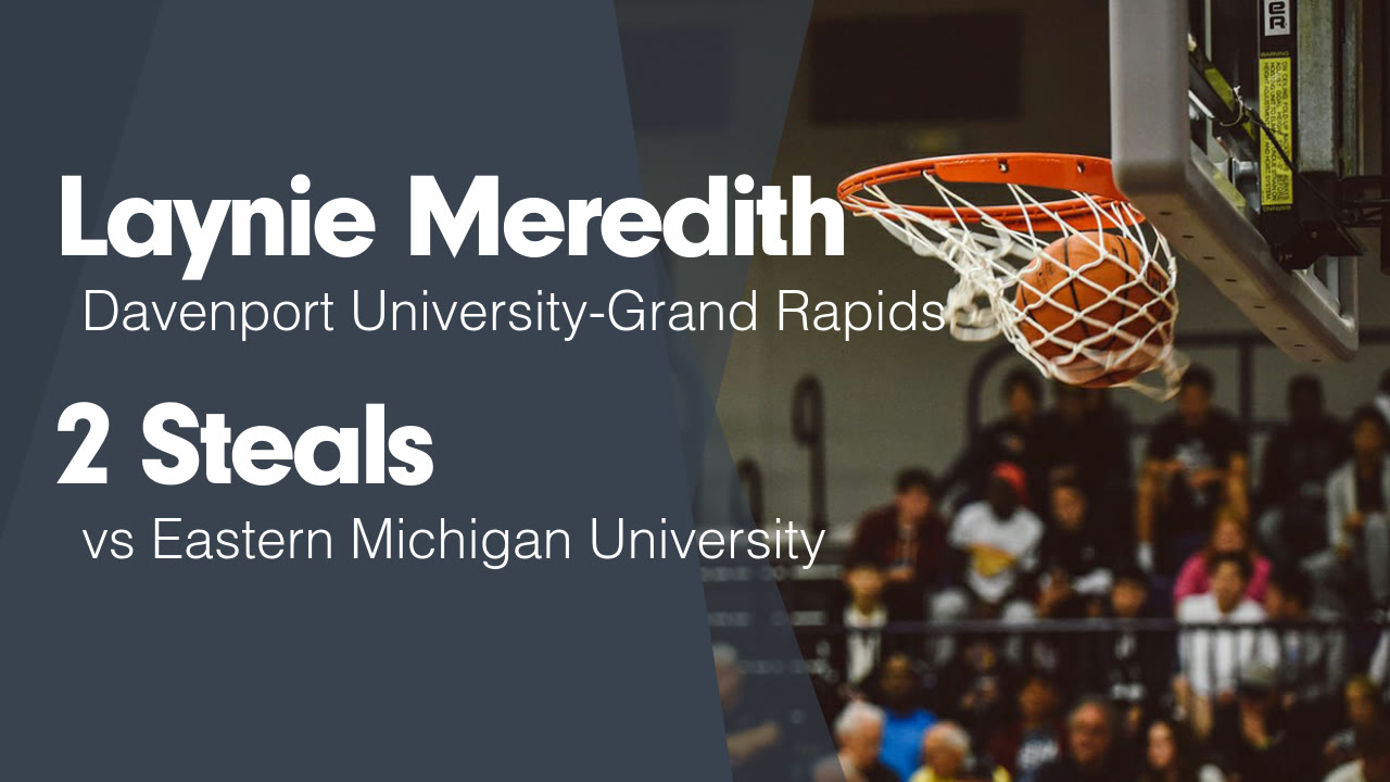 2 Steals vs Eastern Michigan University - Laynie Meredith highlights - Hudl