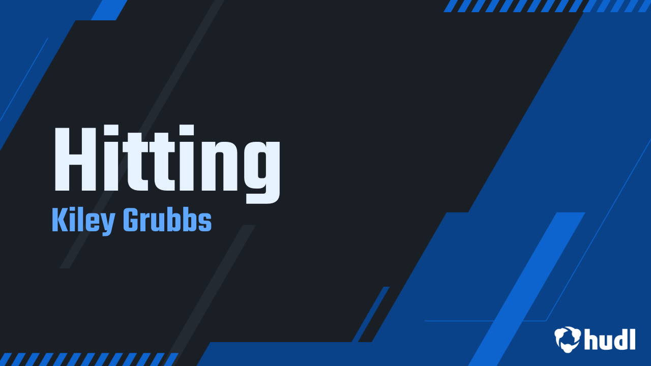 Hitting - Kiley Grubbs highlights - Hudl