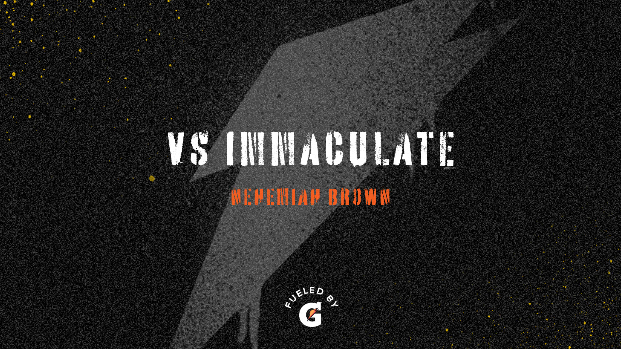 Vs Immaculate - Nehemiah Brown highlights - Hudl