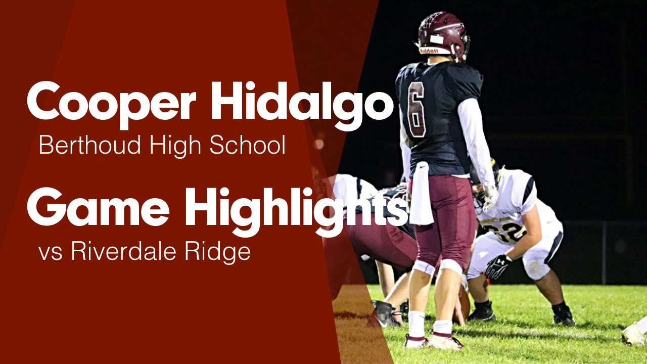 Game Highlights vs Riverdale Ridge - Cooper Hidalgo highlights - Hudl