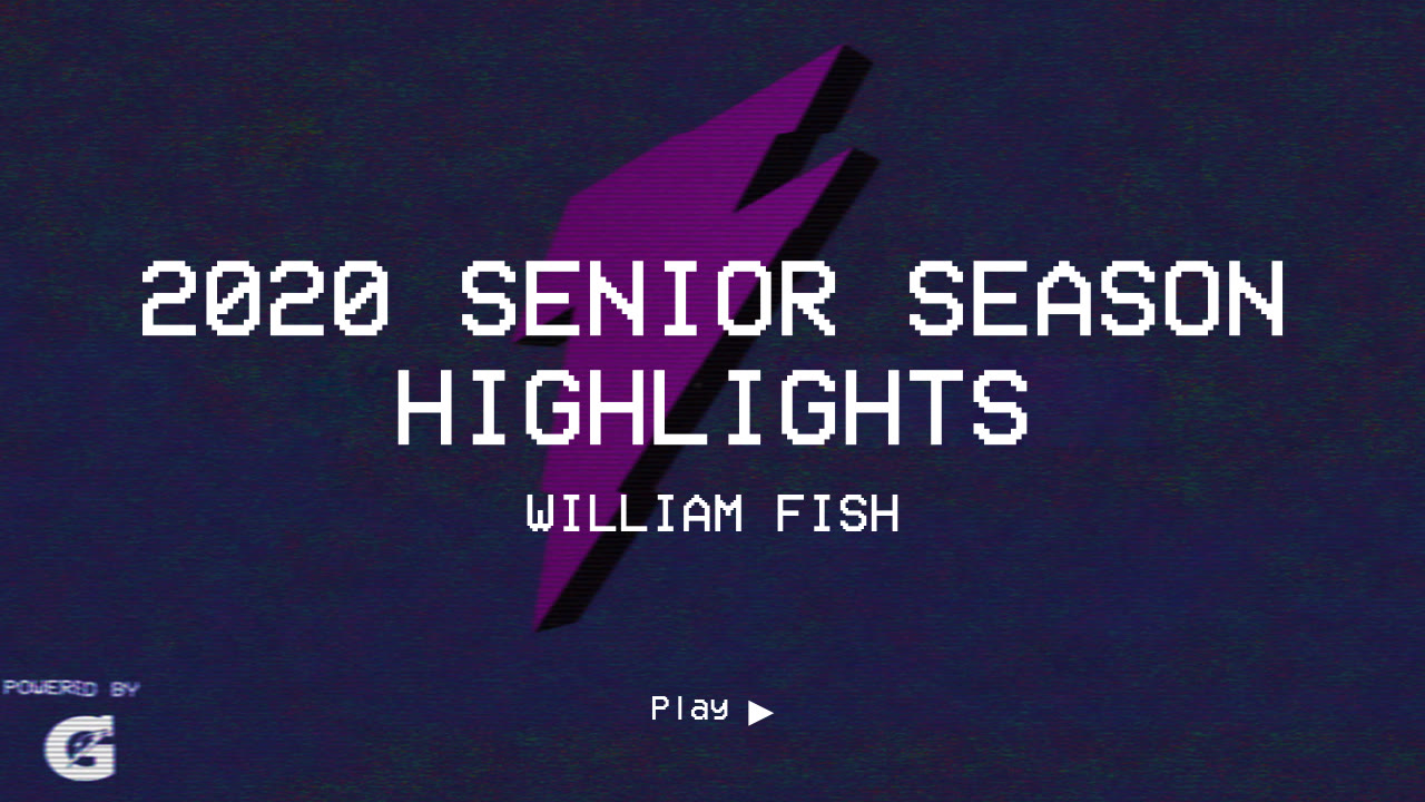 2020 Senior Season Highlights - William Fish highlights - Hudl